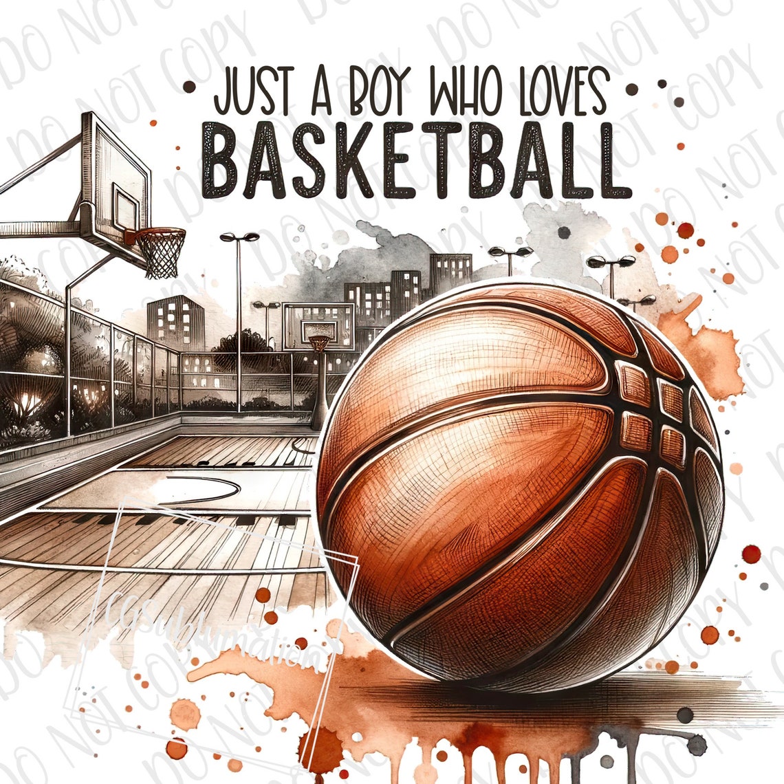 Basketball PNG, Just a Boy Who Loves Basketball PNG, Sports Basketball ...
