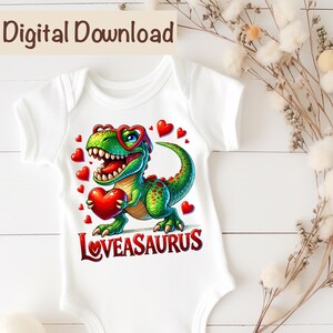 Dinosaur Valentine PNG, Funny Loveasaurus T-rex Sublimation, Digital ...