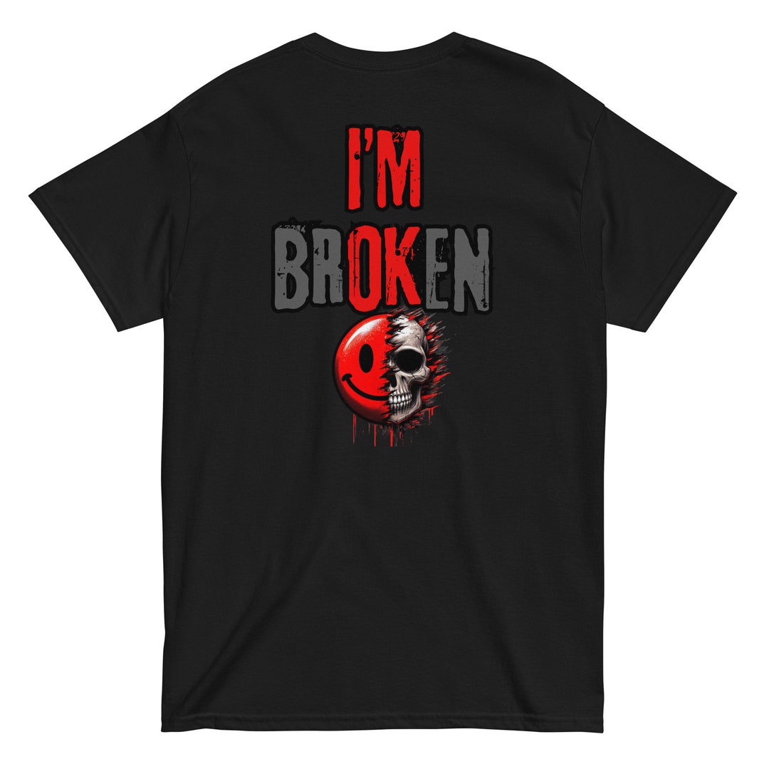 I'm Ok I'm Broke T-shirt - Etsy
