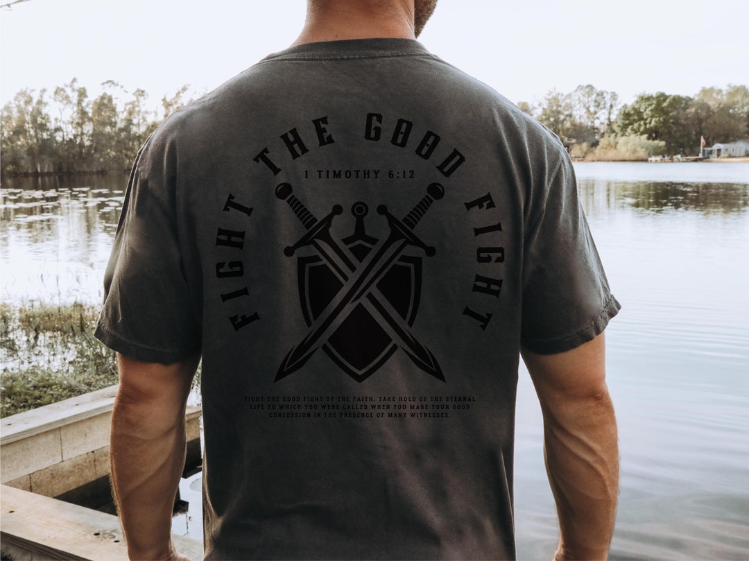 Fight the Good Fight Gym Pump Christian Streetwear Christian Gym Shirt ...