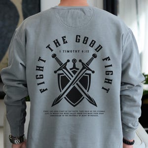 Fight the Good Fight Mens Christian Sweatshirt Jesus Sweatshirt ...