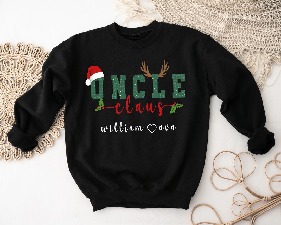 Custom Christmas Uncle Sweatshirt With Kids Name Personalized Uncle ...