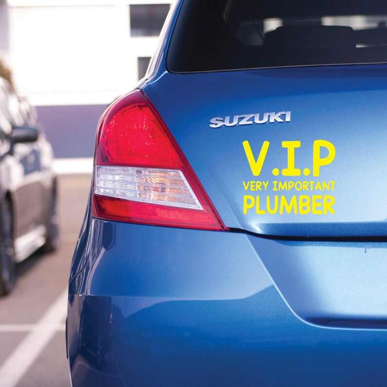 VIP Very Important Plumber Decal | Funny Plumber Sticker | Tradesman ...