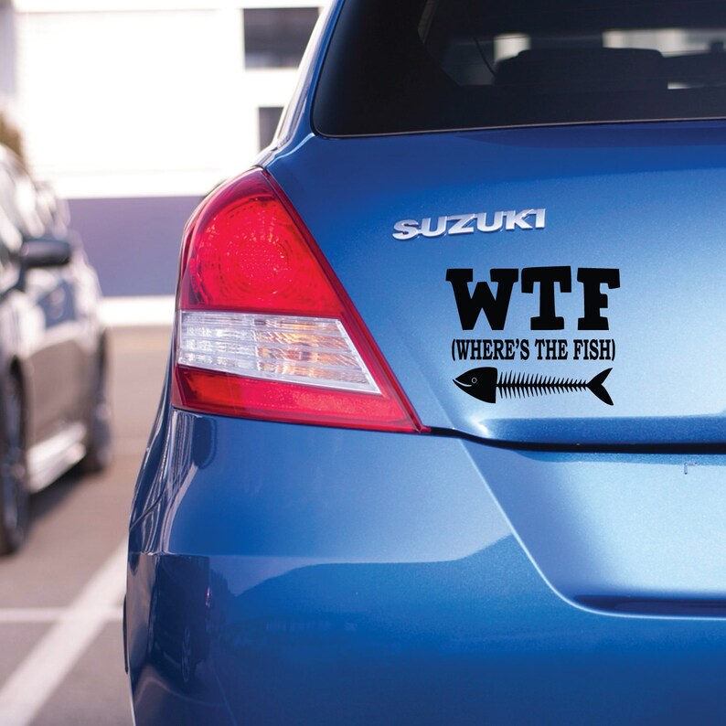 WTF Where's the Fish Decal, Funny Fishing Outdoorsman Decal, Fishing ...