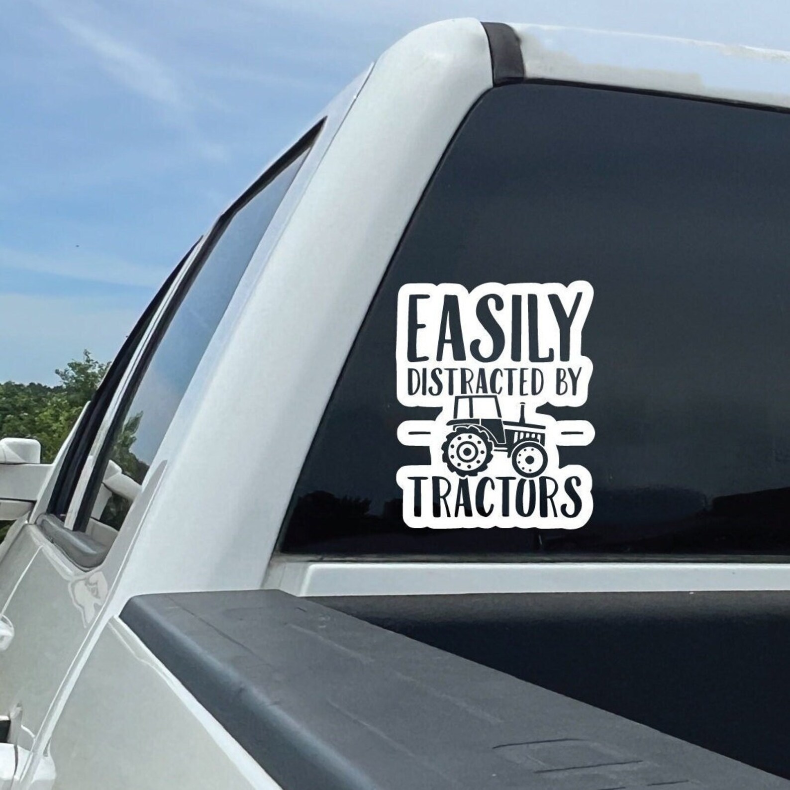 Easily Distracted by Tractors Decal | Funny Tractor Sticker | Farming ...