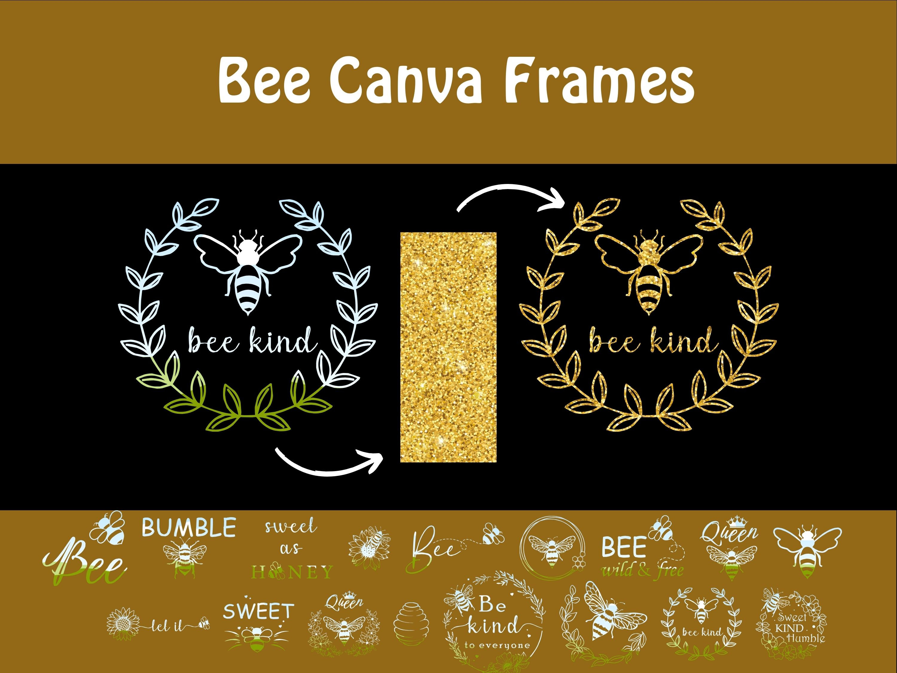 Bee Canva Frames to Create Bee SVG and Bee PNG, Bumble Bee Shirt Design, Bee Sublimation, Bee ...