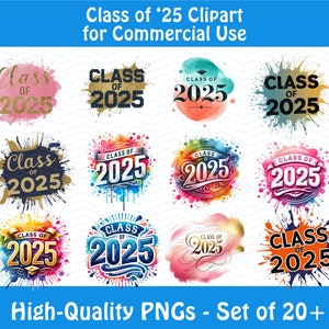 Class of 2025 Clipart Bundle for Graduation Designs, Class of 25 Shirts ...
