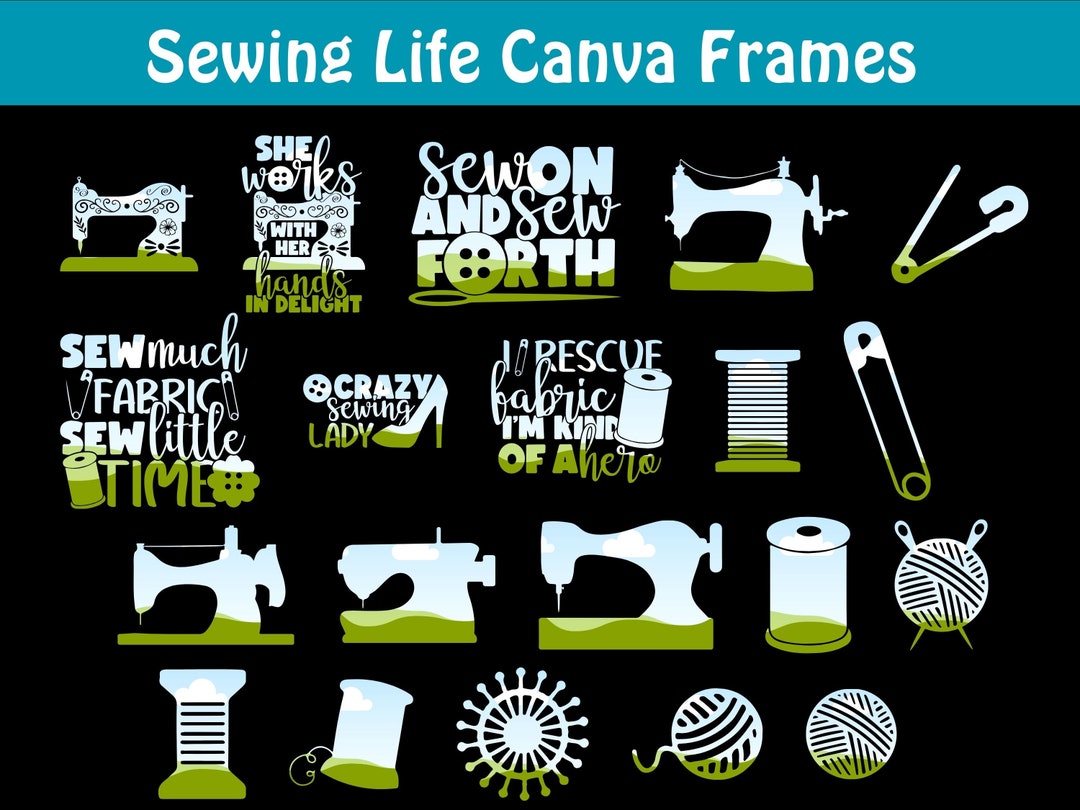Sewing Canva Frames Editable Template Canva, Design for Sewist Drag and ...
