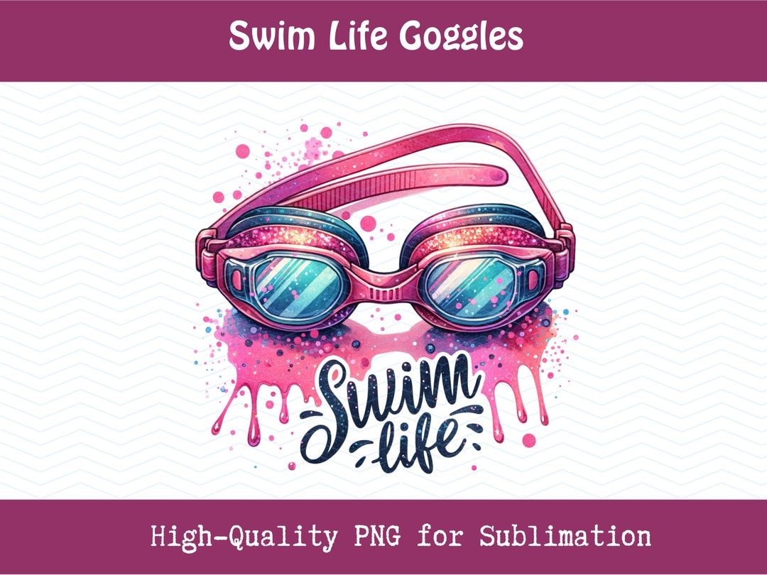 Swim Life Goggles PNG, High-res Digital Art, Splatter Background ...