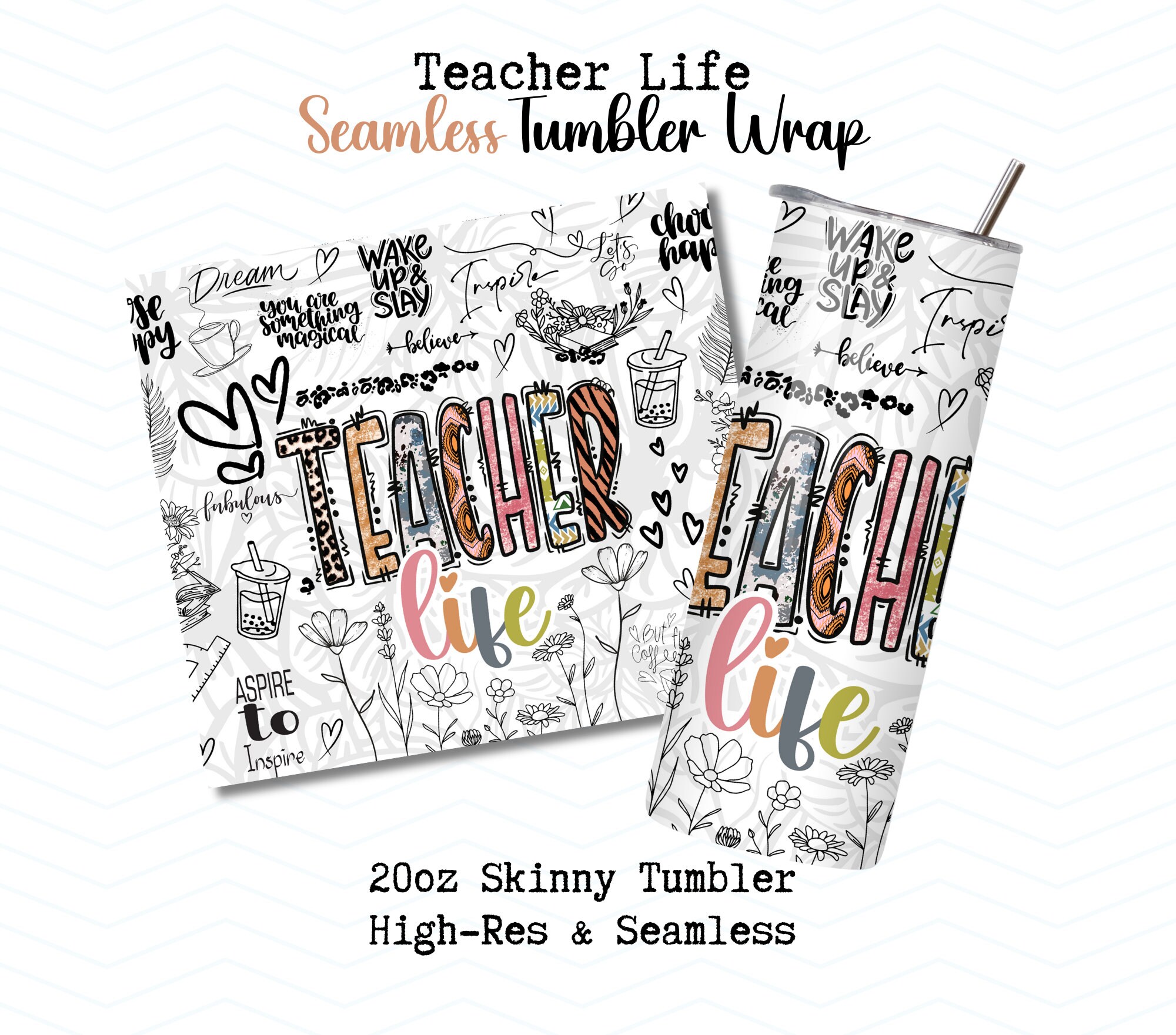 Teacher Life Tumbler Wrap, Digital Download, Seamless Pattern for ...