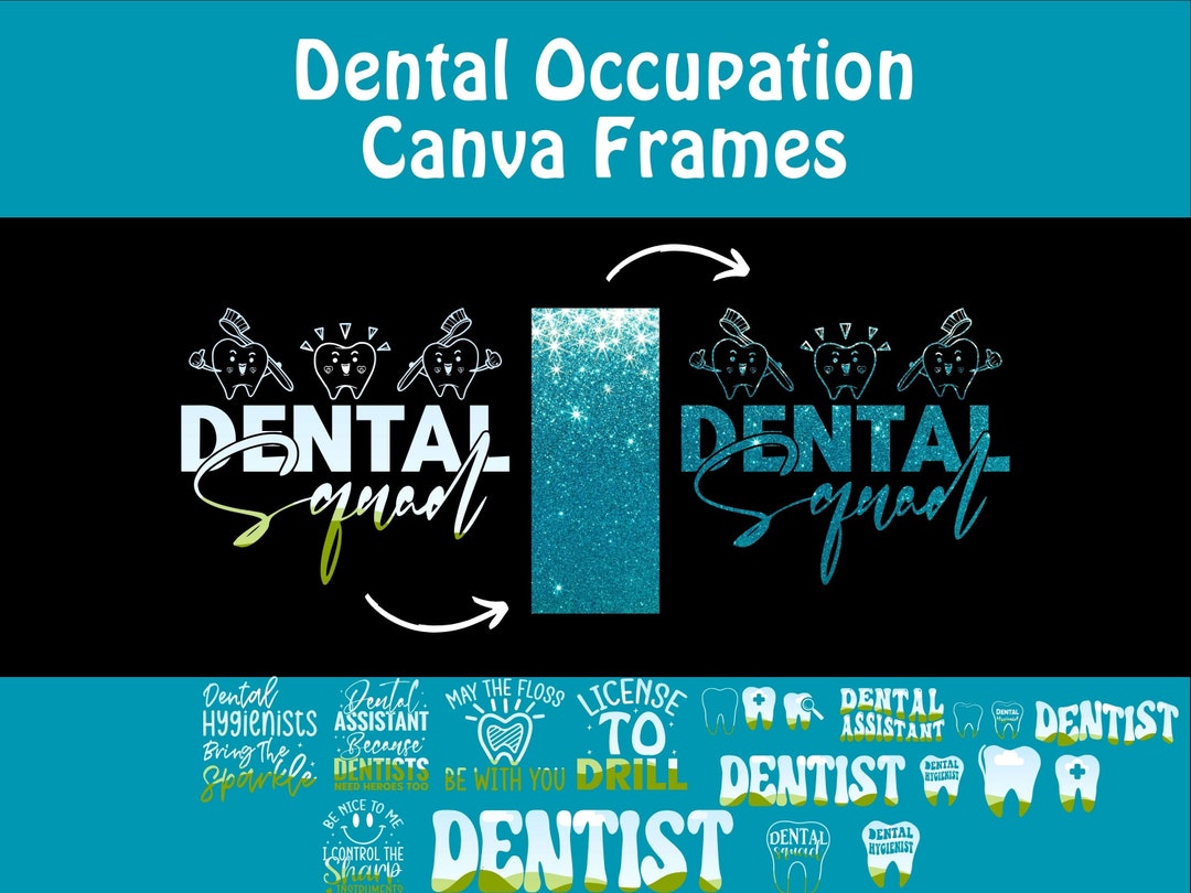 Dentist Canva Frames, Dentist Gift, Dental SVG, Funny Dental Hygienist ...