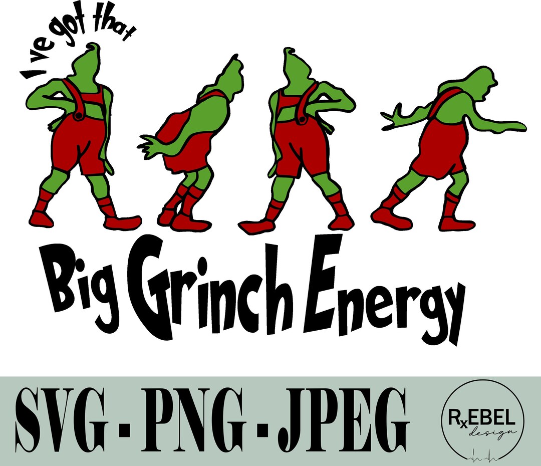 Grinch Inspired SVG Christmas Humor SVG Big Energy SVG - Etsy Australia