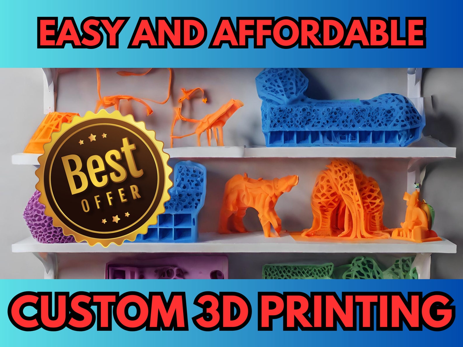Custom 3D Prints and Designs Fast, Easy, and Affordable READ ...