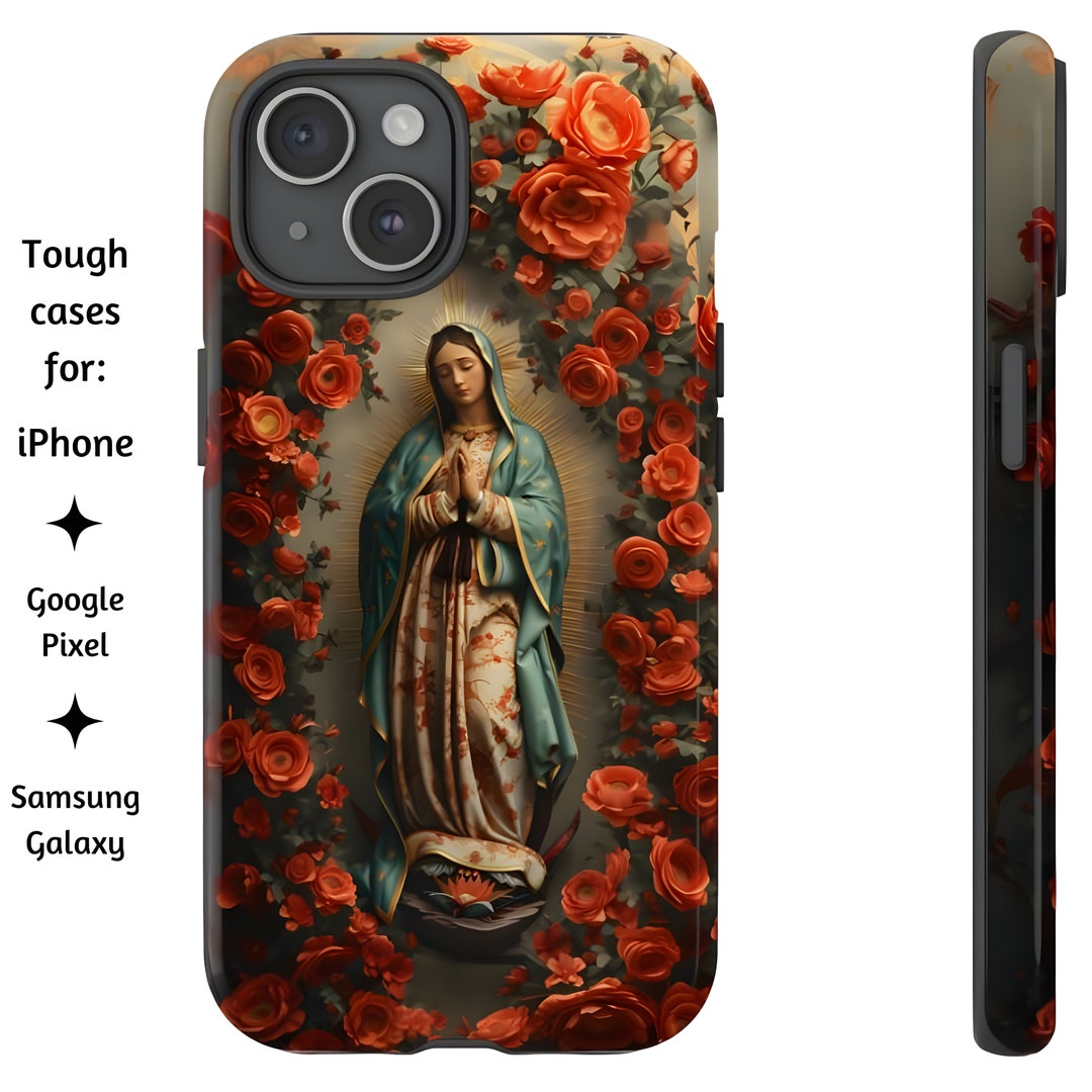 Our Lady of Guadalupe Roses Phone Case, Virgin Mary Tough Cover ...