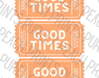 Good Times Printable Wall Art incl. Vector File - Etsy