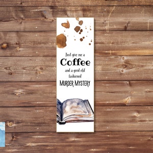 Coffee Lover Printable Bookmarks Murder Mystery Fan Book Lovers - Etsy