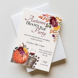 Bloom Bar Editable Invitation Autumn Fall Themed Flower Arrangement ...