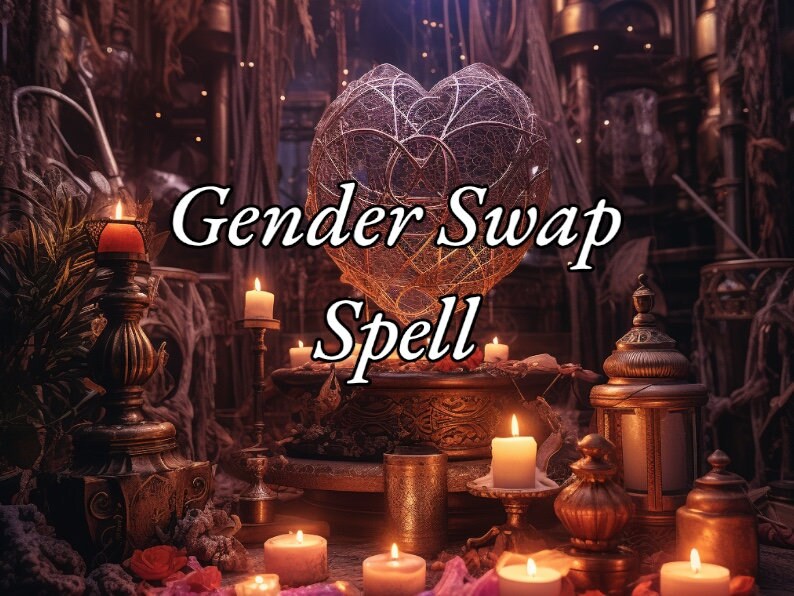 Gender Swap Gender Sex Change Spell - Etsy