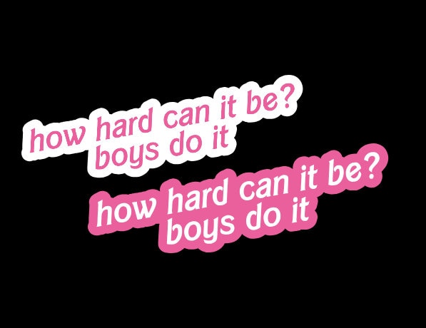 How Hard Can It Be Boys Do It Sticker - Etsy