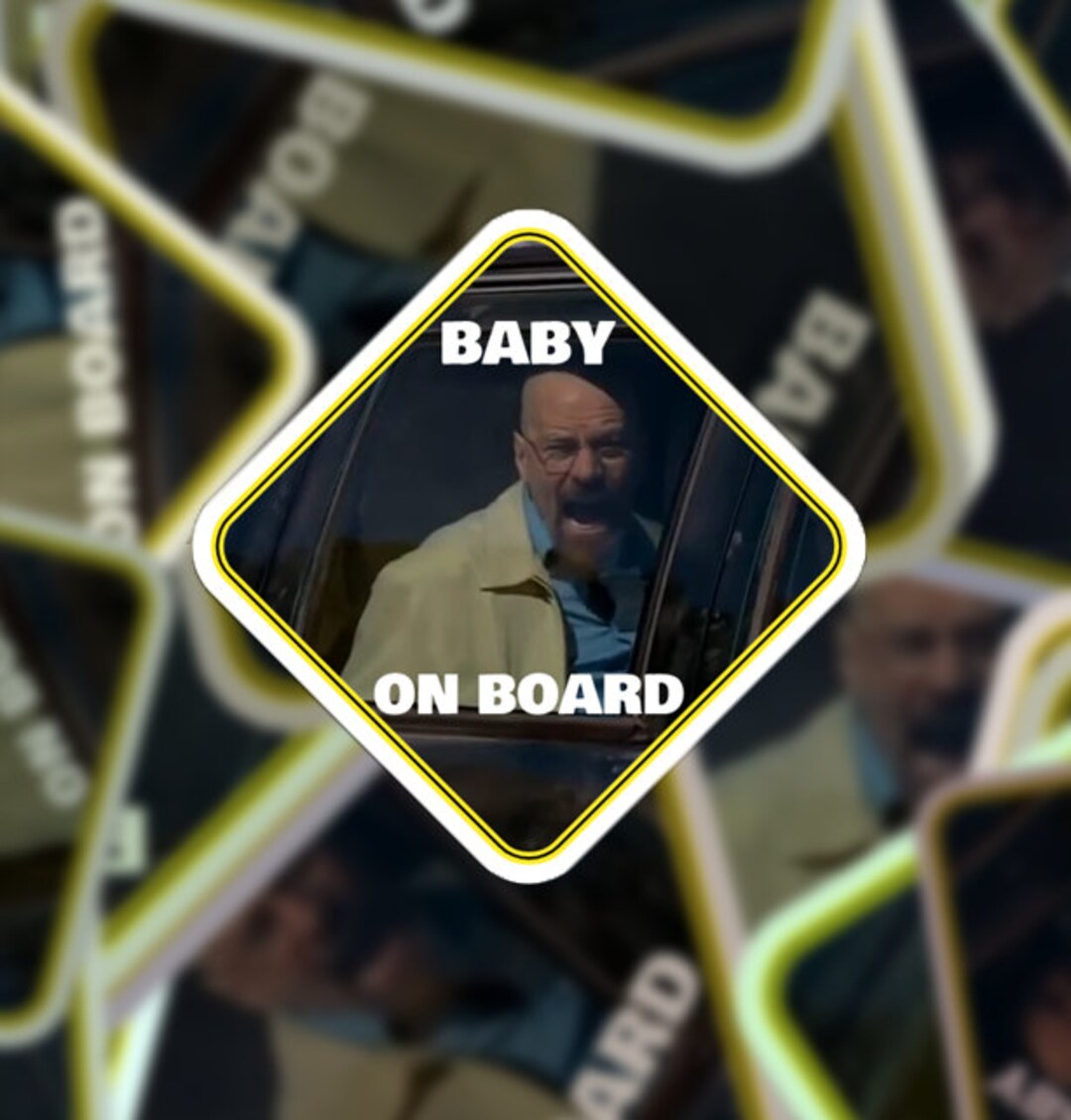 5.8” Baby on Board Breaking Bad Walter White Sticker - Etsy