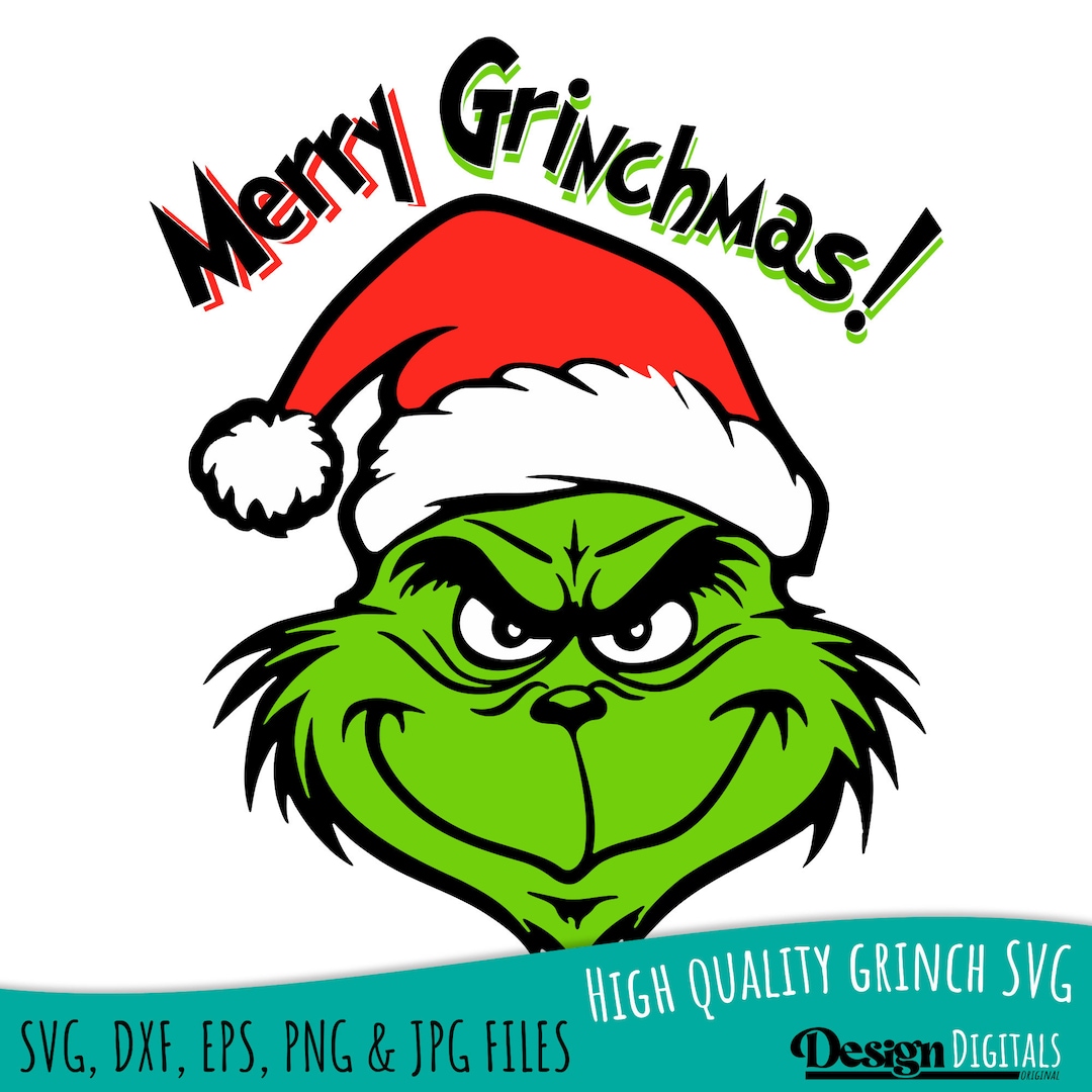 Grinch Face SVG File For: Cricut, T-shirt Print, Sublimation Design ...