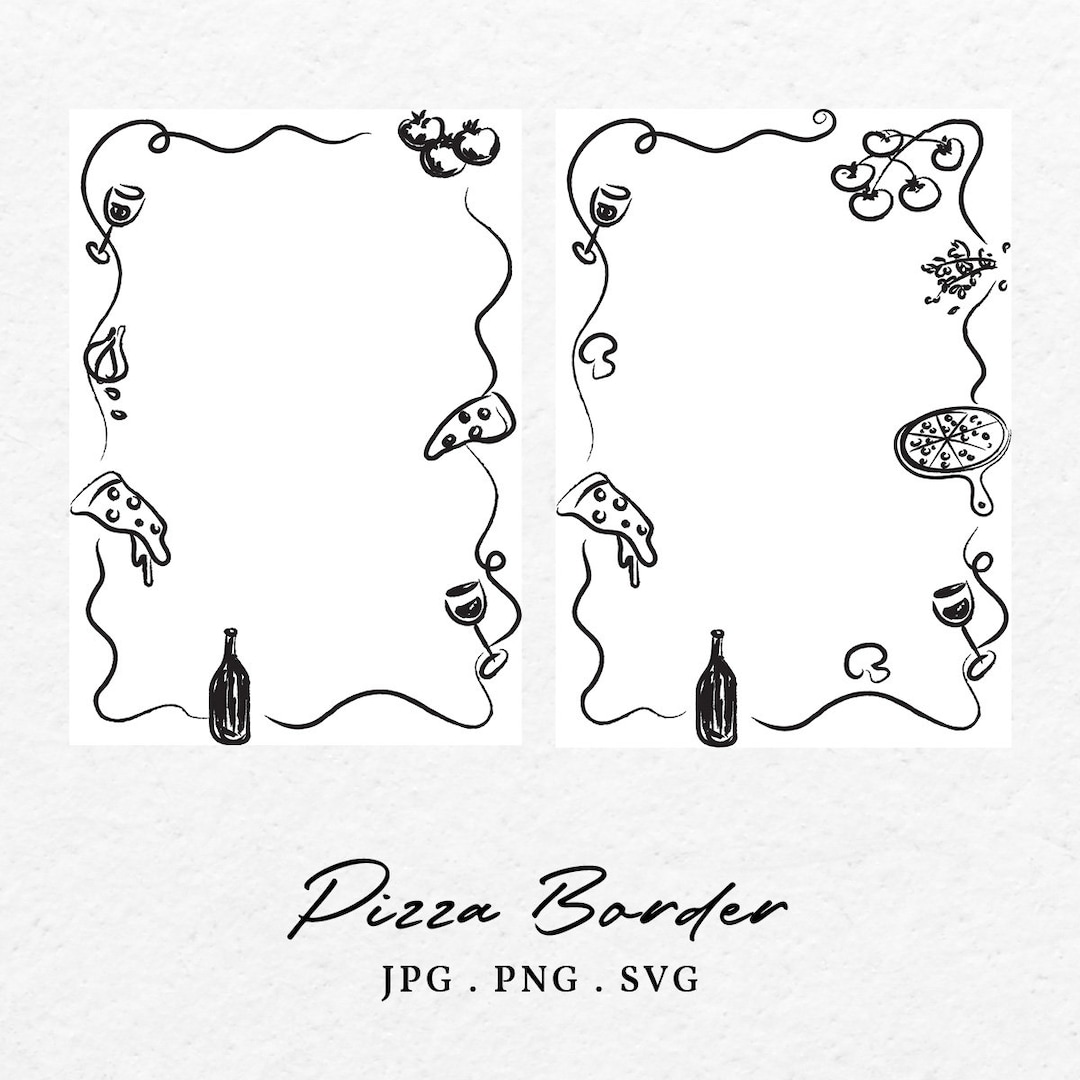 Hand Drawn Pizza and Wine Border Frame Illustration Clip Art PNG SVG ...