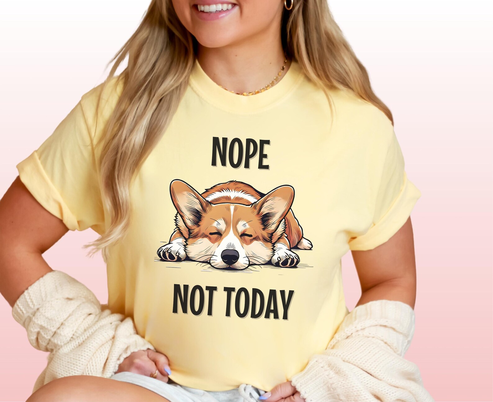 Funny Pembroke Welsh Corgi Shirt Nope Not Today Premium Comfort Colors ...