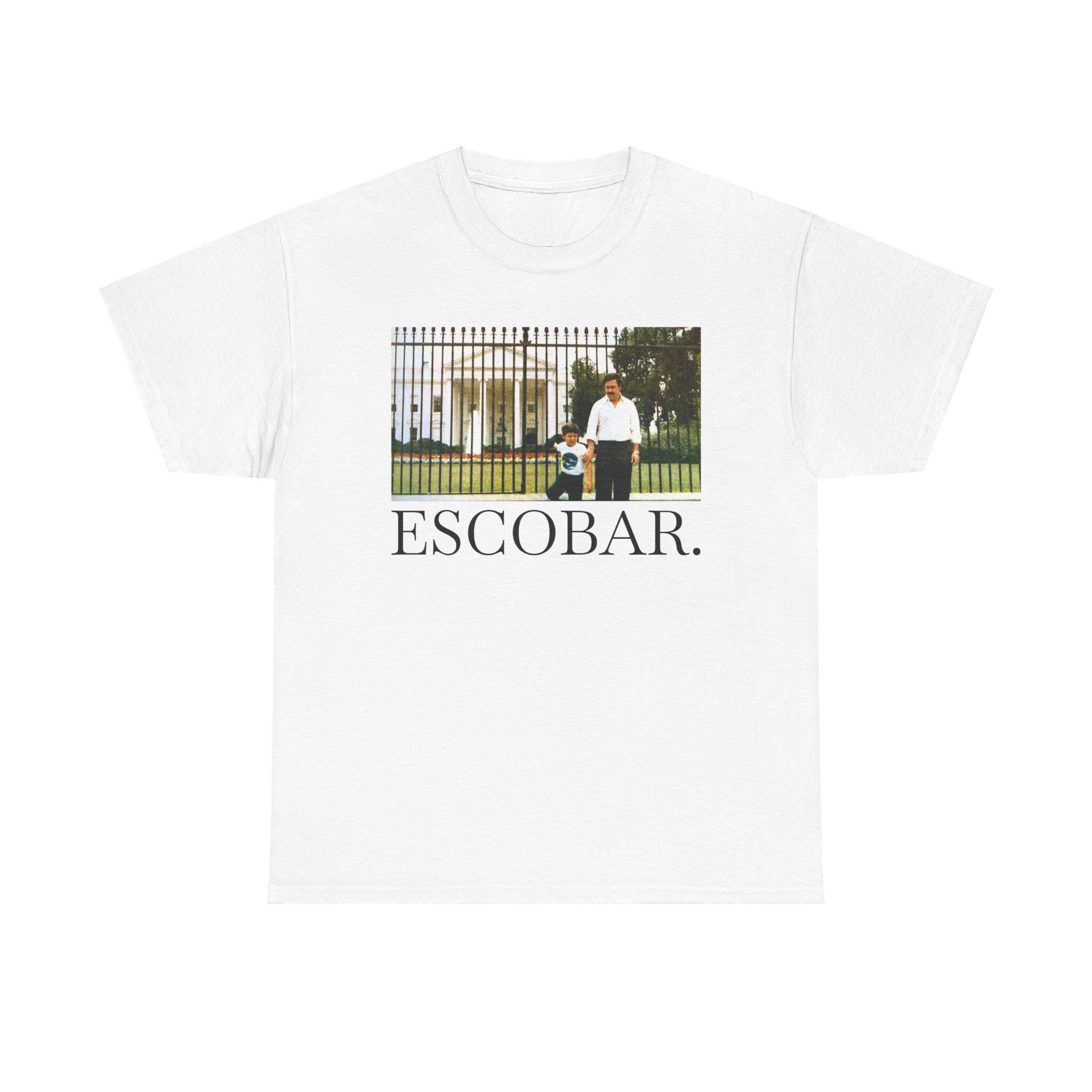 Historic Landmark Tee Pablo Escobar Outside the Whitehouse, Premium ...