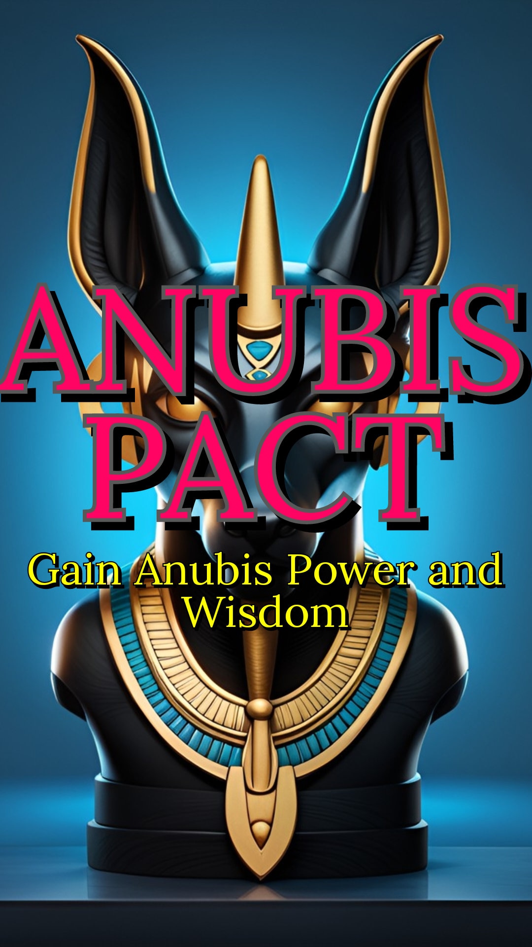 POWERFUL ANUBIS Ritual Pact I Will Envoke Powers and Wisdom of Anubis ...