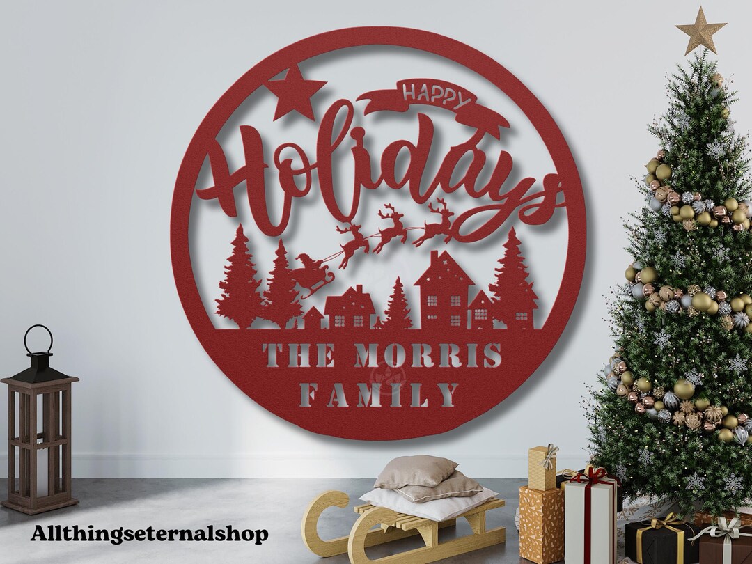 Happy Holidays Metal Sign - Custom Family Last Name Christmas Art ...
