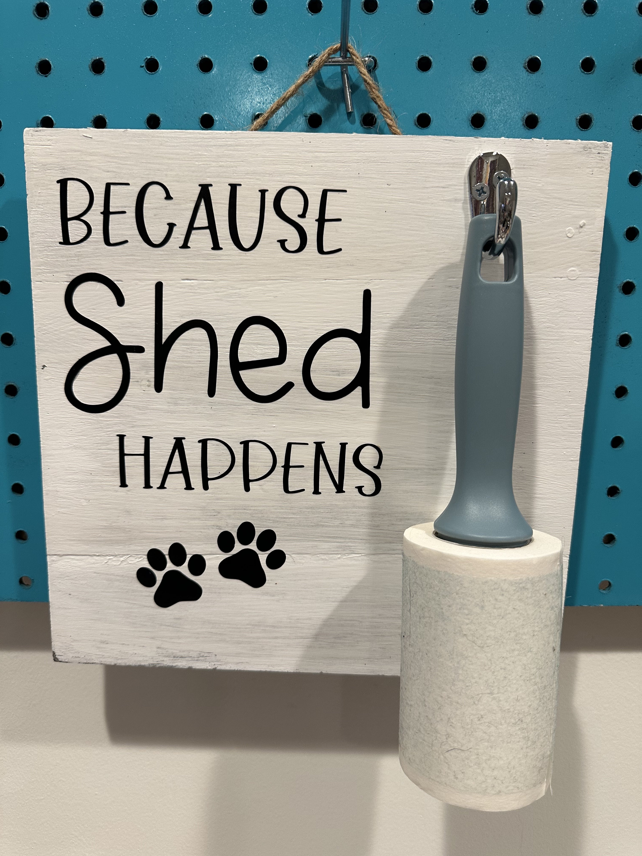 Because Shed Happens Sign - Etsy