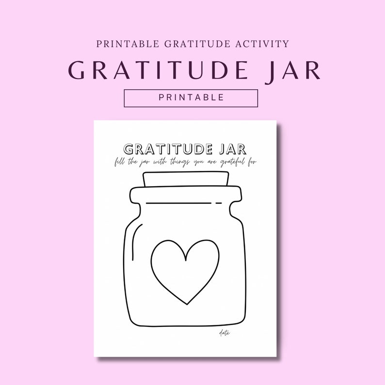 Gratitude Worksheet, Gratitude Jar, Mindfulness Worksheet, Printable ...