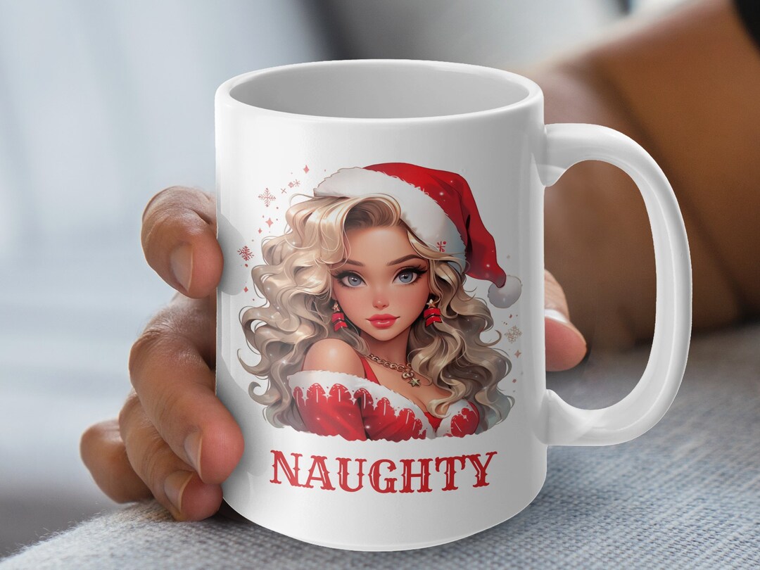 Naughty Girl Christmas Mug Naughty Girl T Funny Christmas Etsy