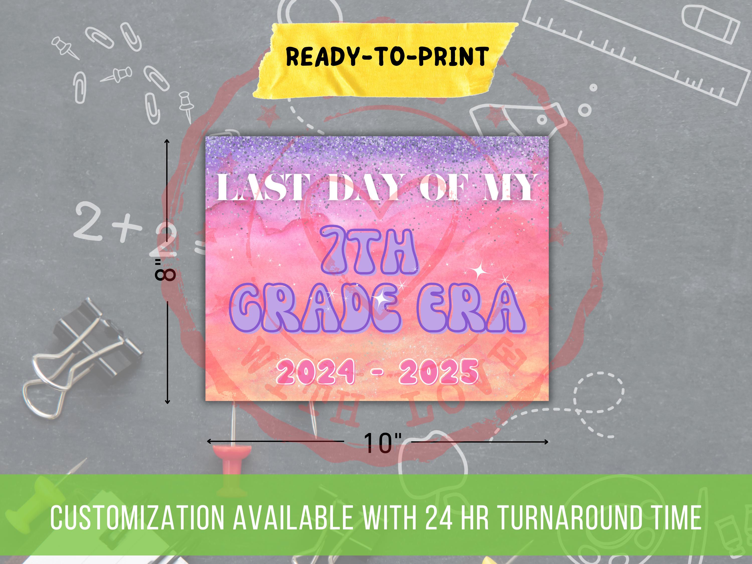 Last Day of 7th Grade Sign | Last Day of School Sign | 7th Grade | Last ...