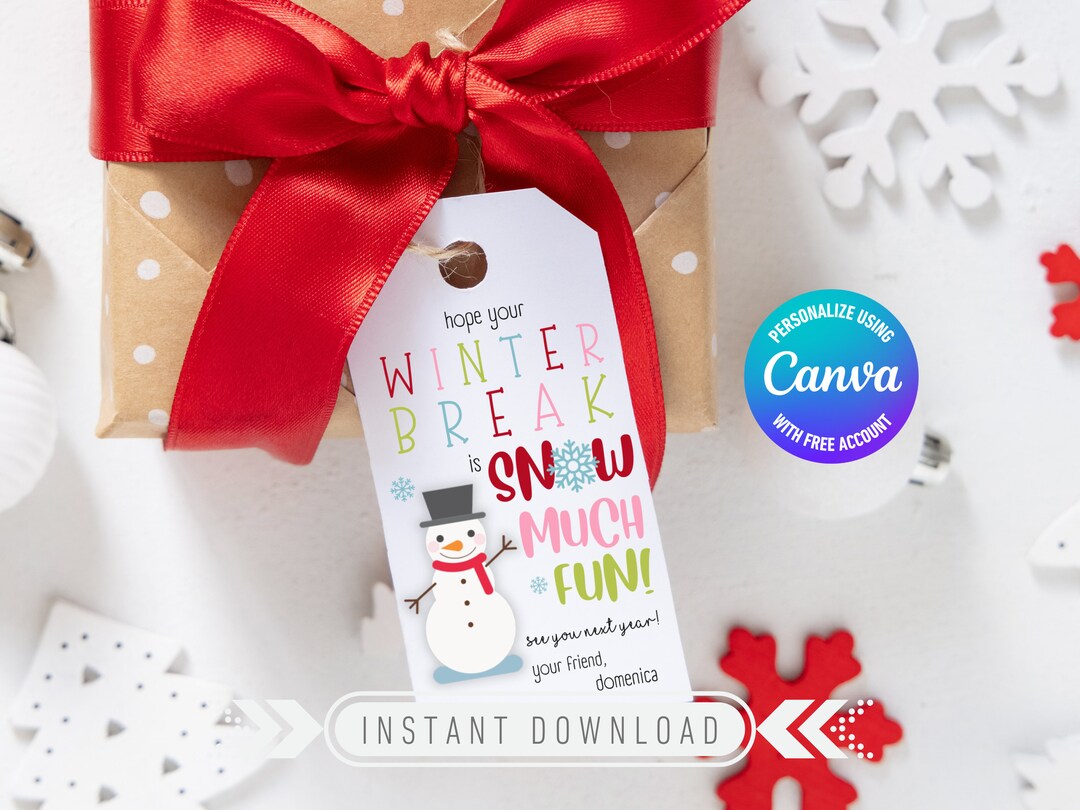 Snow Much Fun Winter Break Gift Tag | Editable Christmas Favor (PDF) - Etsy