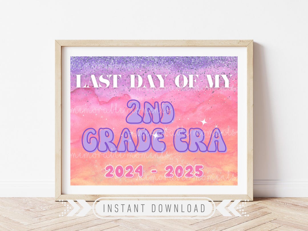 Last Day of 2nd Grade Sign | Last Day of School Sign | 2nd Grade | Last ...