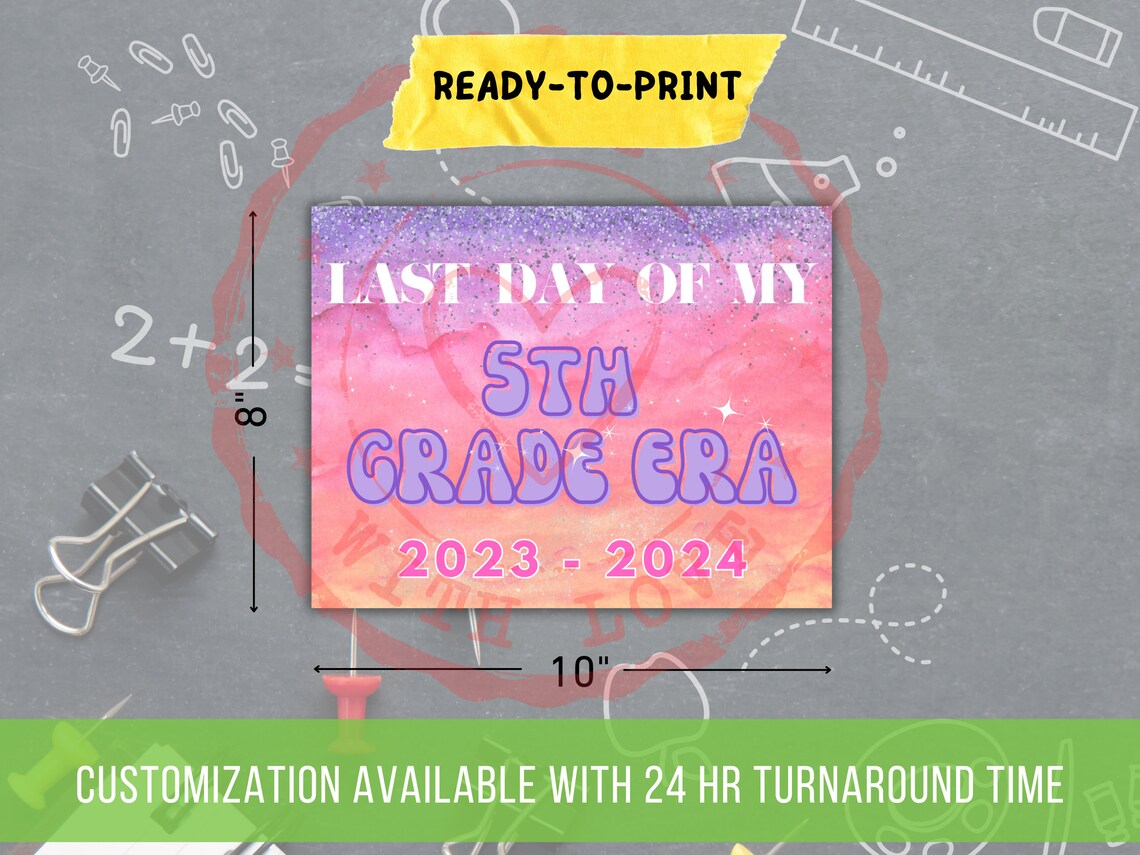 Last Day of 5th Grade Sign Last Day of School Sign 5th Grade Last Day ...