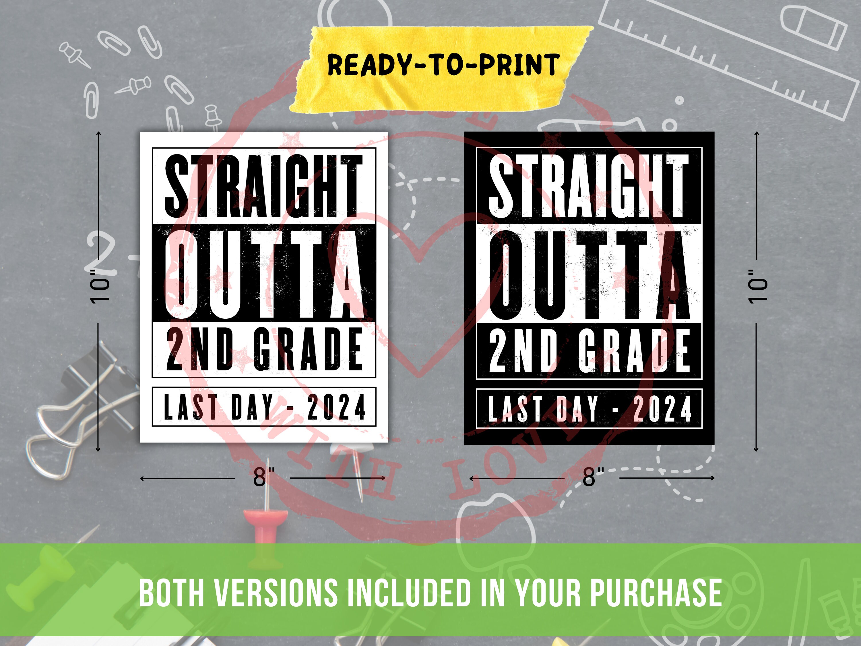 Last Day of 2nd Grade Sign Printable Straight Outta 2nd Grade Last Day ...