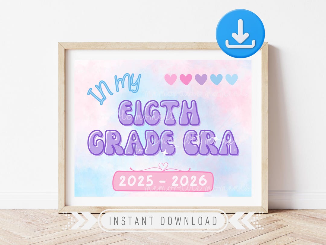 First Day of 8th Grade Sign | First Day of School Sign | 8th Grade ...