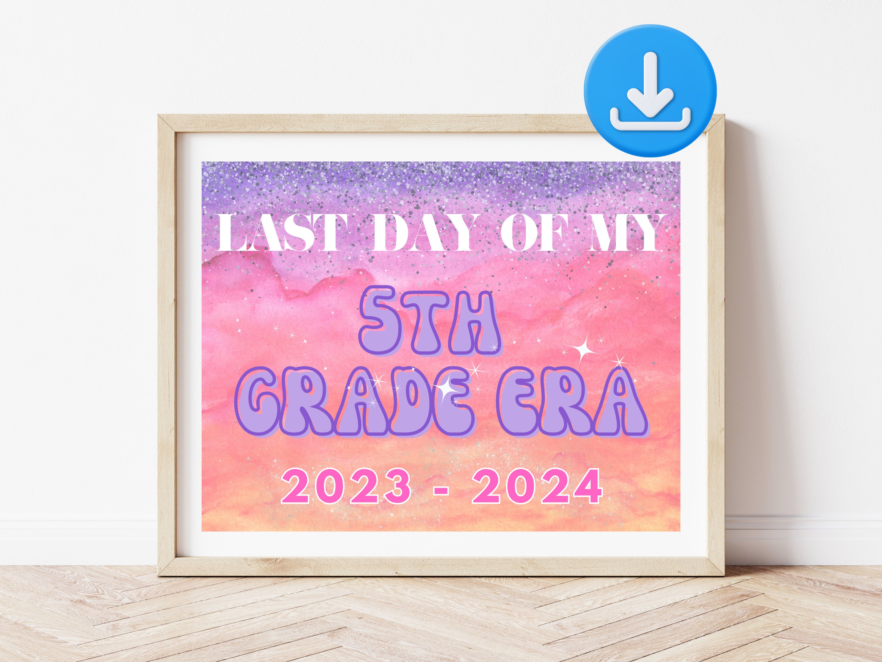 Last Day of 5th Grade Sign Last Day of School Sign 5th Grade Last Day ...