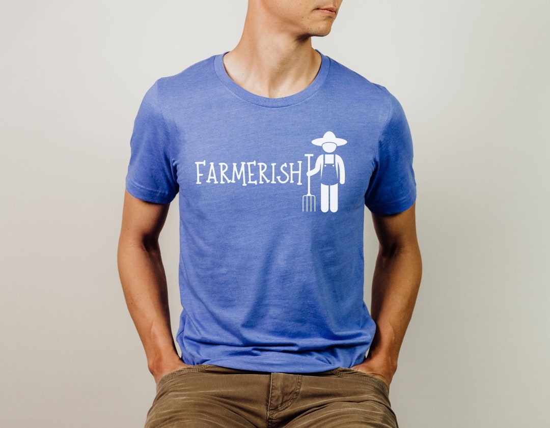 Farmerish, Farmer Shirt, Farmer Shirt Men, Gardening, Farm Shirt, Farm ...