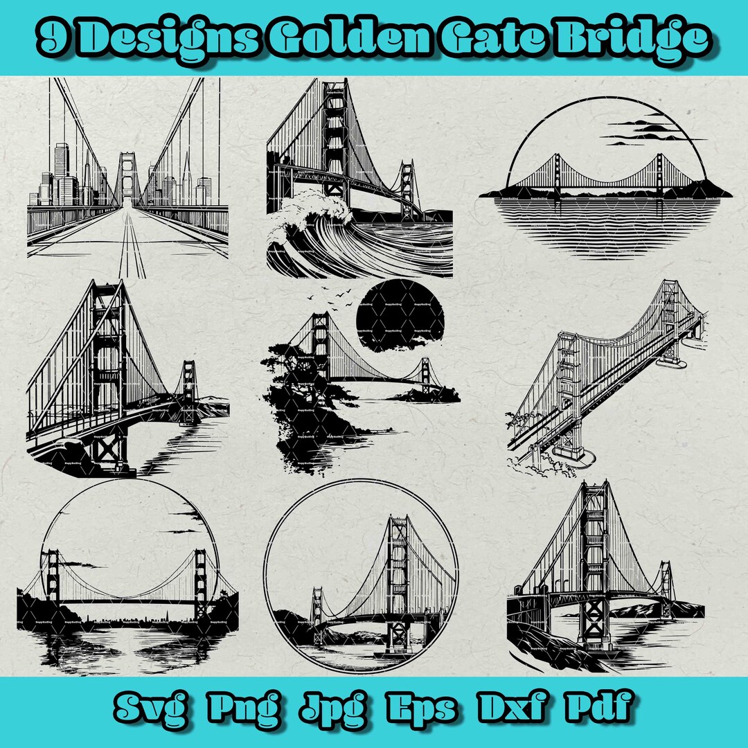 Golden Gate Bridge SVG Bundle, Landmark Clipart PNG, San Francisco DXF ...