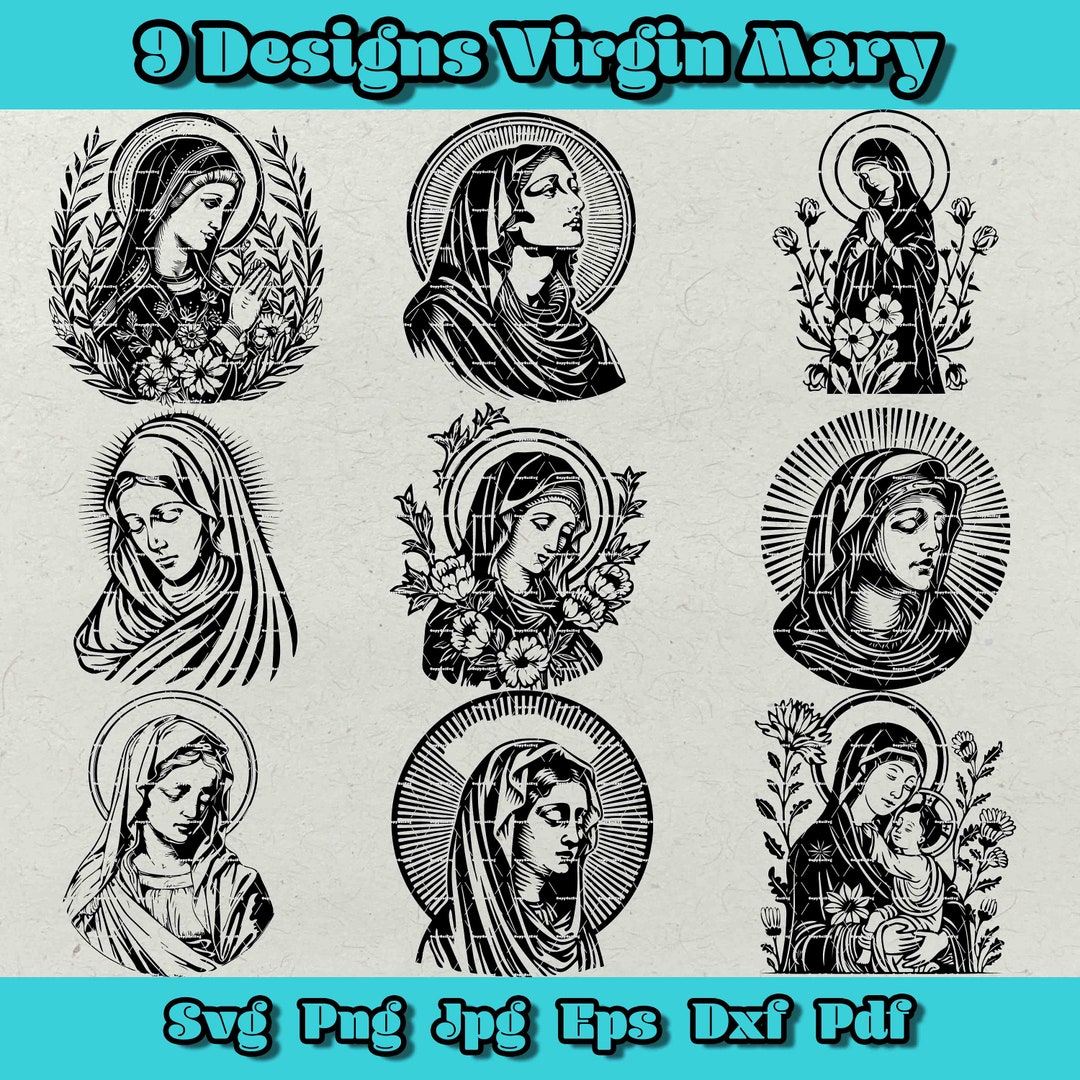Virgin Mary Svg Bundle, Mother of Jesus Png, Floral Virgin Mary Dxf ...