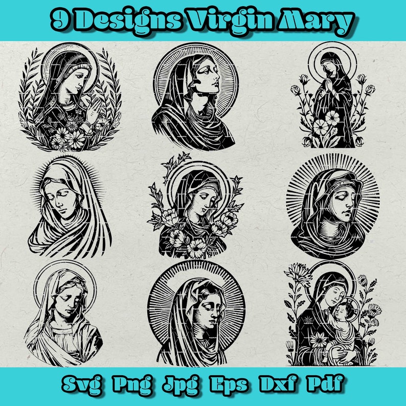 Virgin Mary Svg Bundle, Mother of Jesus Png, Floral Virgin Mary Dxf ...