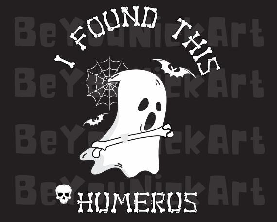 I Found This Humerus Svg, Png, Halloween Svg, Bone Joke Svg, Funny ...