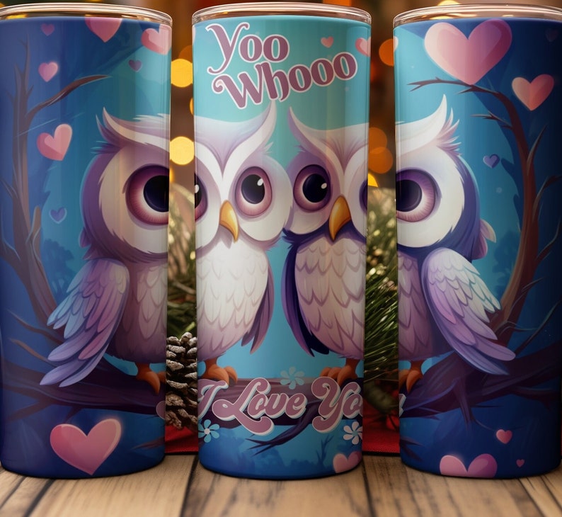 Valentines Tumbler Wrap Yoo Whooo I Love You Valentines Tumbler, 20 Oz ...