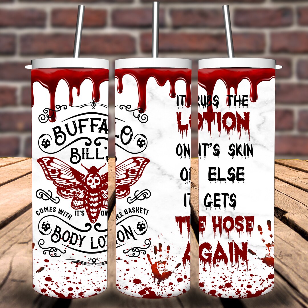 Buffalo Bill/ Death Moth /silence of the Lamb / Tumbler - Etsy