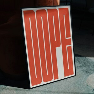 DOPE Graphic Typography Poster Wall Art, Bold Urban Retro Quote, Red ...