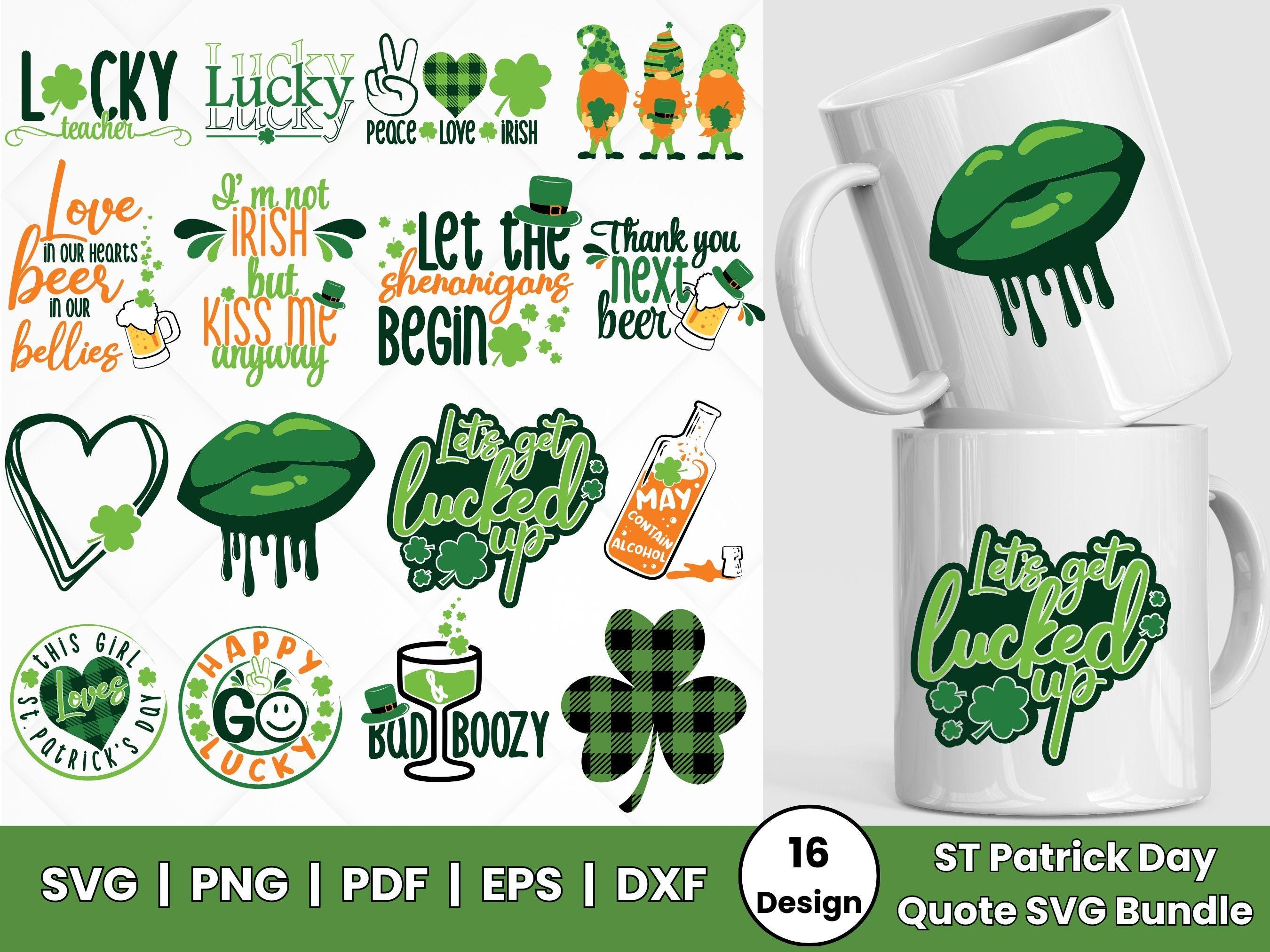 St. Patrick's Day Funny Quote SVG Bundle, Shamrock Quotes, Leprechaun ...