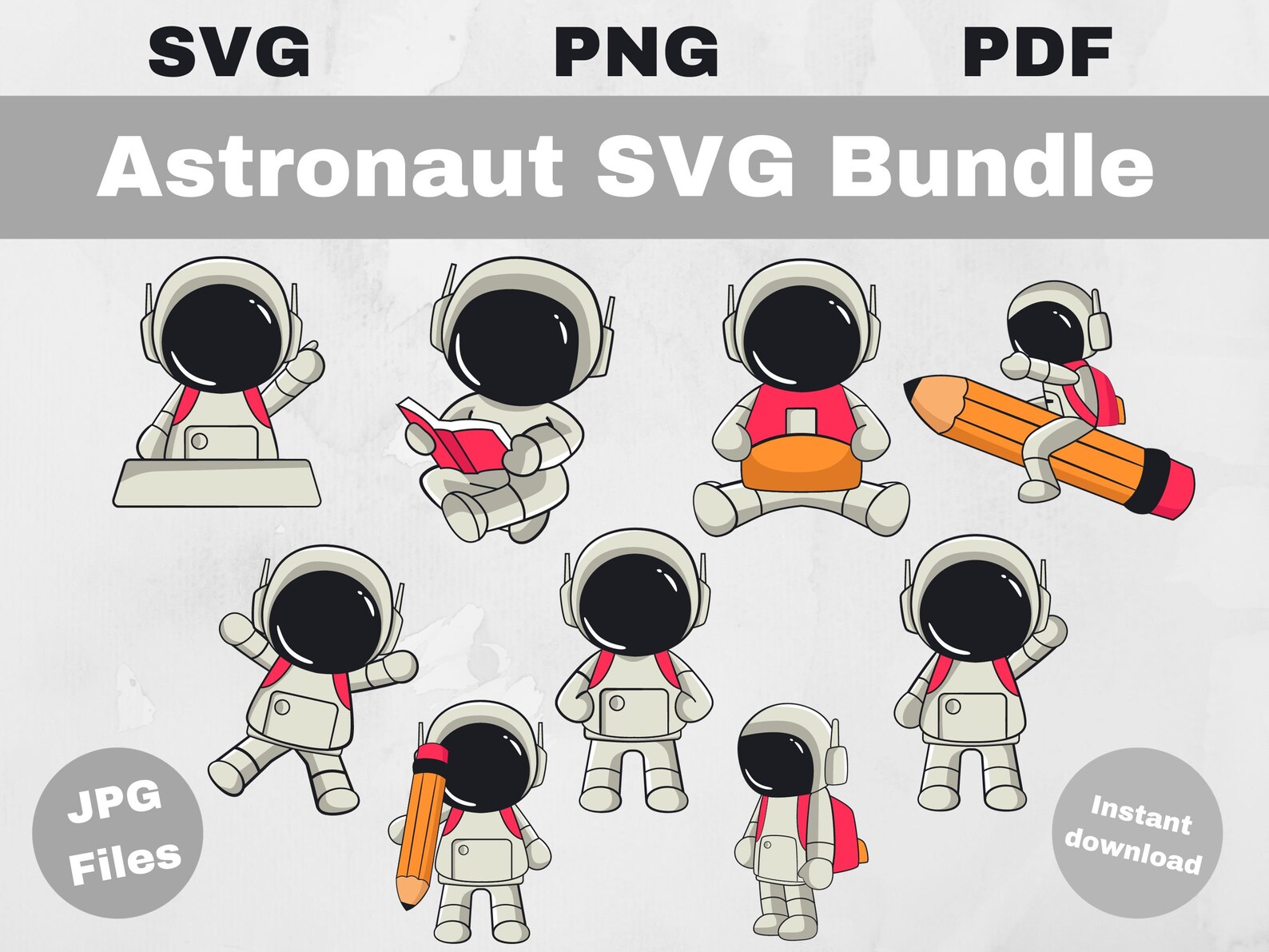 Astronaut Svg Png Bundle, Astronaut Cut File, Astronaut Clipart ...